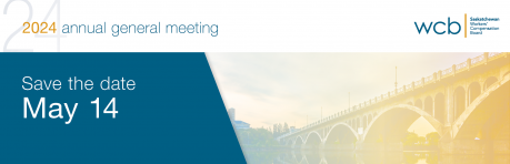 Saskatchewan WCB | Saskatchewan Workers' Compensation Board