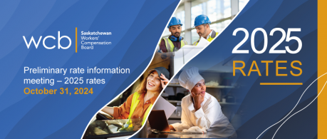 Saskatchewan WCB | Saskatchewan Workers' Compensation Board