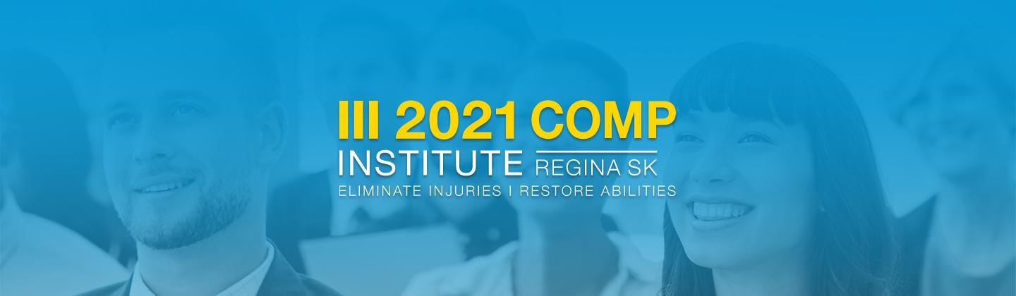 Compensation Institute 2021 | Saskatchewan Workers' Compensation Board